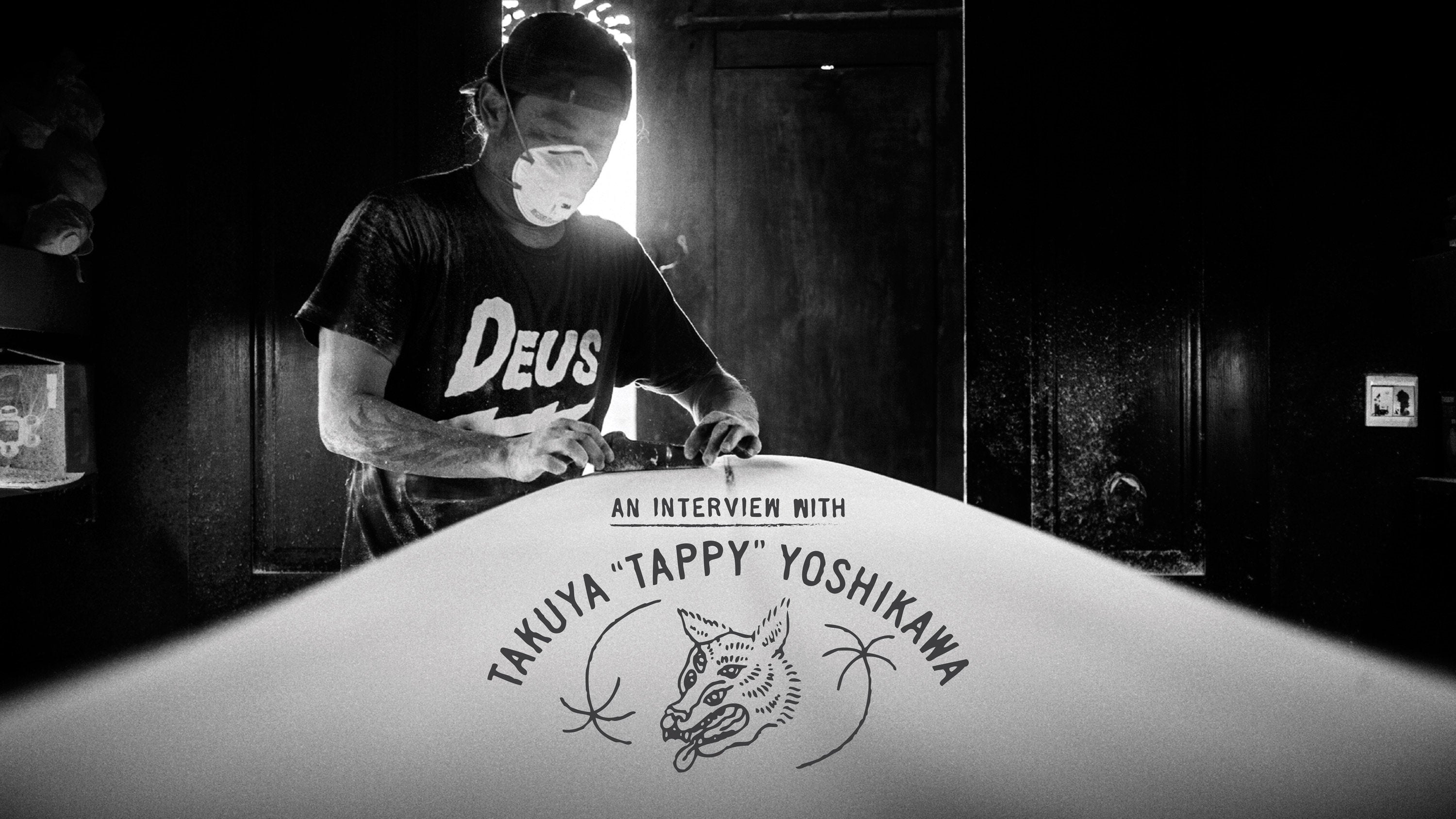 Get to know 'Tappy' a little better – Deus Ex Machina Australia